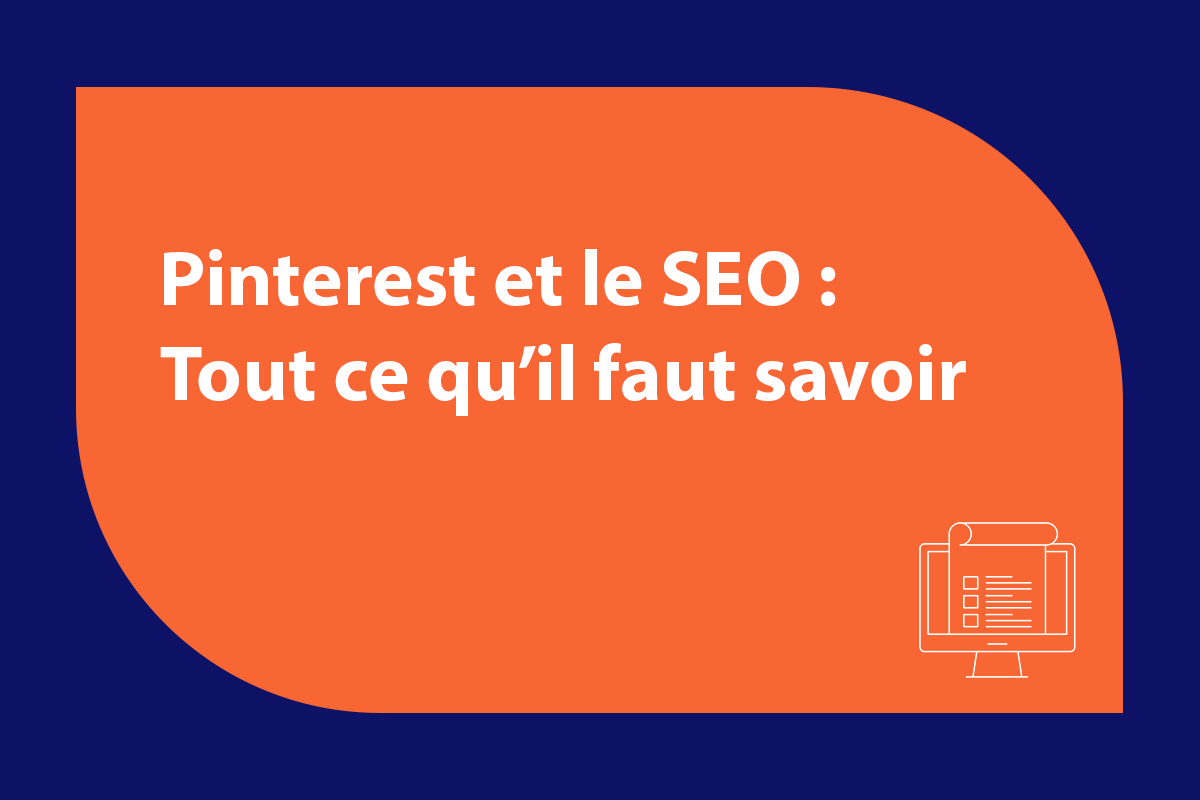Pinterest et le SEO : Tout ce qu'il faut savoir - AnalogicTech